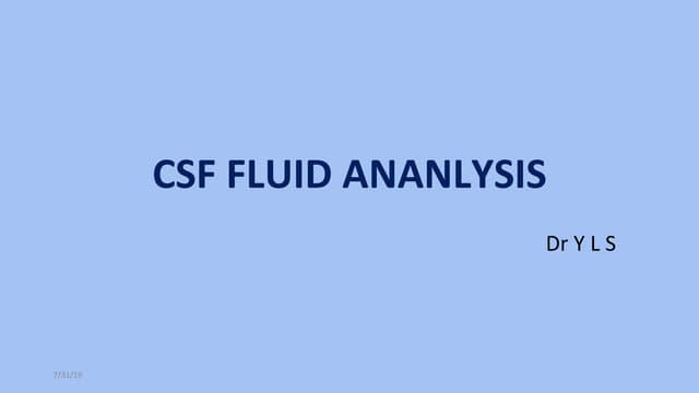 Cerebrospinal fluid (CSF) and interpreting lumbar puncture | PPTX