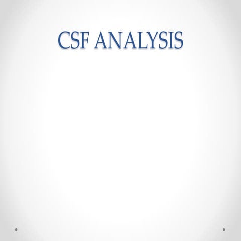 Csf analysis anupaam | PPTX