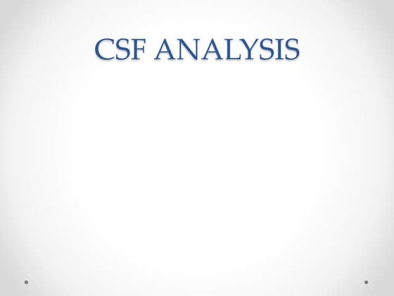 Cerebrospinal fluid (CSF) and interpreting lumbar puncture | PPT