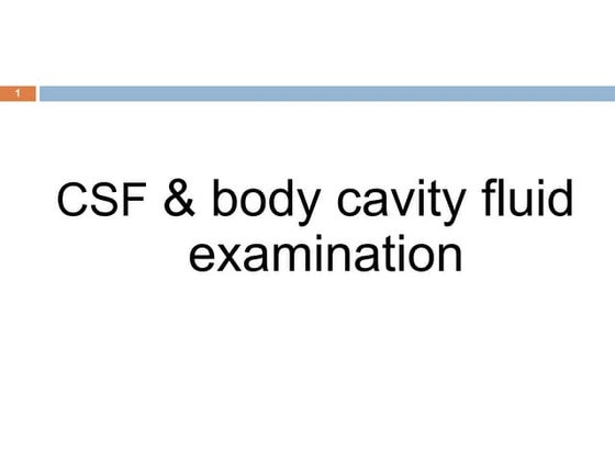 Collection, transport and processing of clinical specimens: CSF | PPT
