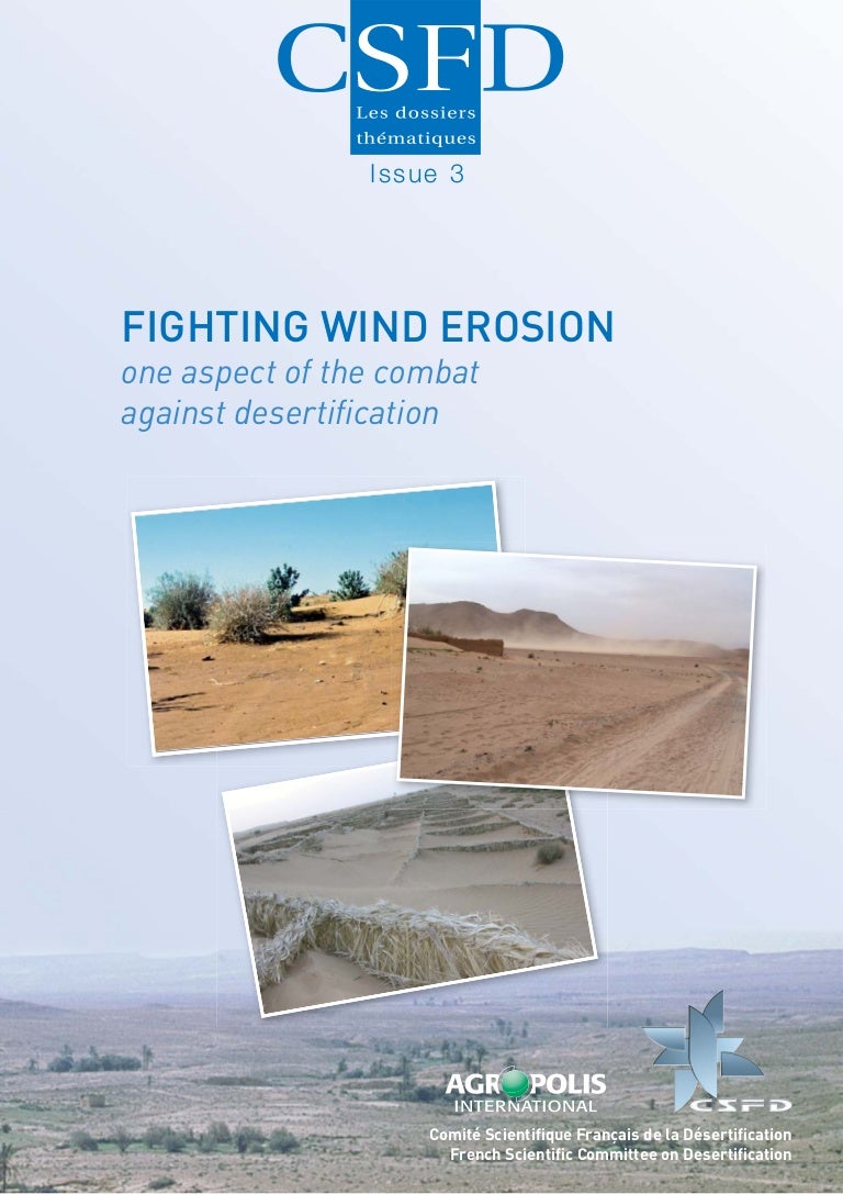 Fighting wind erosion. one aspect of the combat against desertificati…