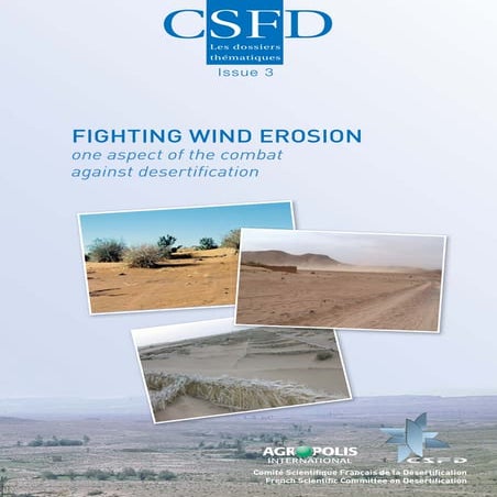 Fighting wind erosion. one aspect of the combat against desertification ...