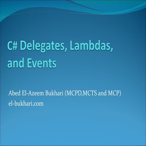 Csharp4 Delegates Lambdaandevents Ppt