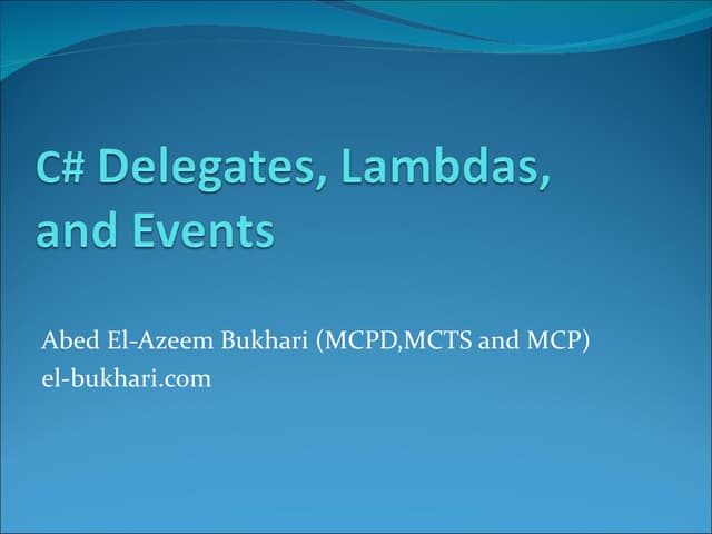 Csharp4 Delegates Lambdaandevents Ppt