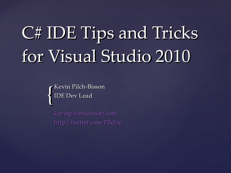 devLink- CSharp IDE Tips and Tricks for Visual Studio 2010