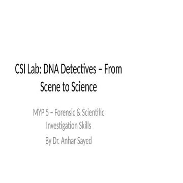 CSI_DNA_Detectives_pptx-CSI Lab :DNA detectives -from scene to science ...