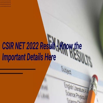 CSIR NET 2022 Result - Know the Important Details Here | PPT