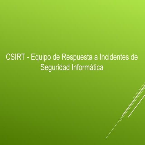 csirt ciberseguridad y buenas practicas y otras areas de ti para su ...