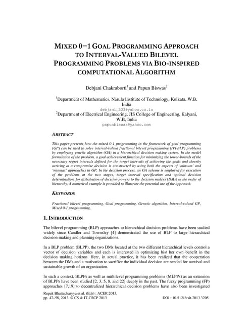 Solving Interval Valued Bilevel Programming Problems Using Mixed 0 1 Goal Programming And