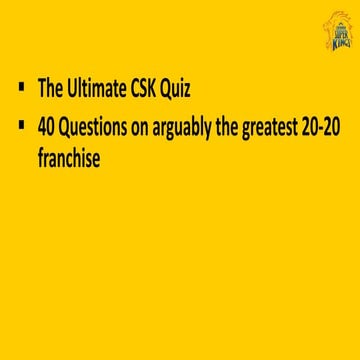 Csk Quiz - 2020 | PPT