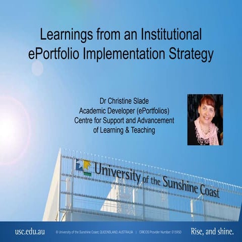 Christine Slade - Learnings from an Institutional ePortfolio ...