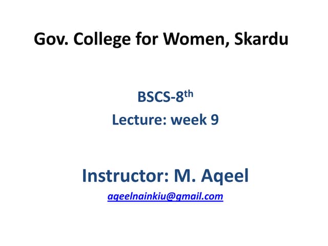 Cs Lec Week 9pptx Free Download