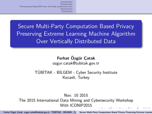 Secure Multi Party Computation Based Privacy Preserving Extreme Learning Machine Algorithm Over