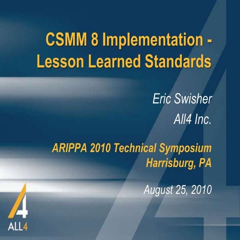 CSMM 8 Implementation - Lesson Learned Standards | PPT