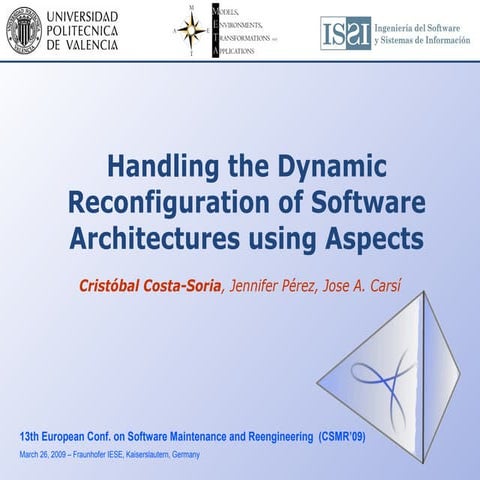 Handling The Dynamic Reconfiguration Of Software Architectures Using