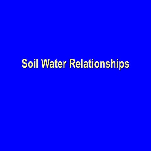 C Soil Water Relationships.ppt
