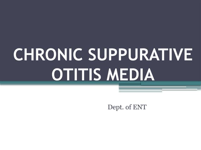 "Chronic Otitis Media: Understanding Squamousal Type CSOM and Its ...