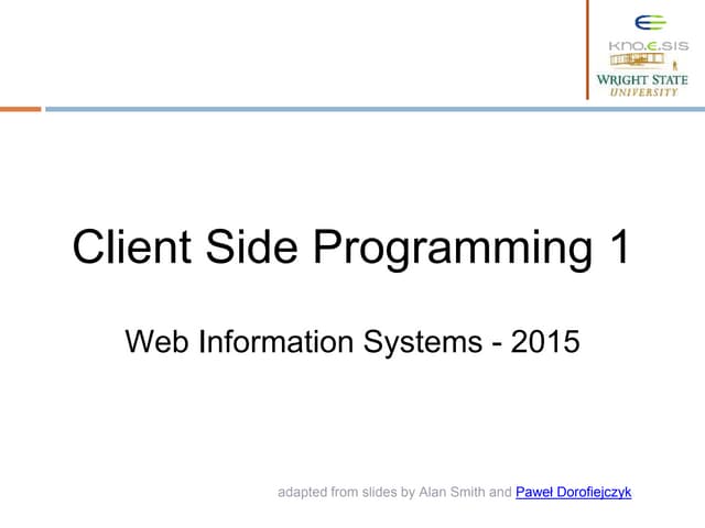 Lecture 5 Client Side Programming 1 Ppt