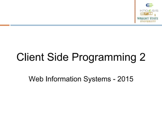 Lecture 6 Client Side Programming 2 Ppt