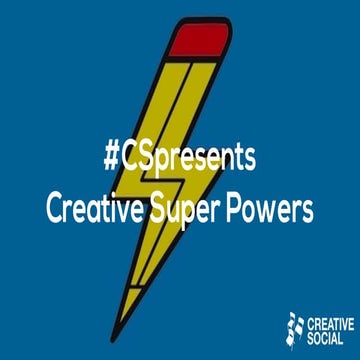 CS Presents... Creative Super Powers | PDF