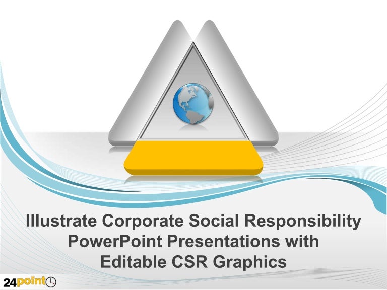Illustrate Corporate Social Responsibility PowerPoint Presentations