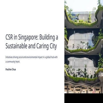 CSR-in-Singapore-Building-a-Sustainable-and-Caring-City.pptx