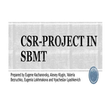 Project on CSR for SBMT BSU | PPT