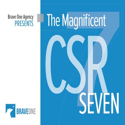 The Magnificent CSR Seven | PPT