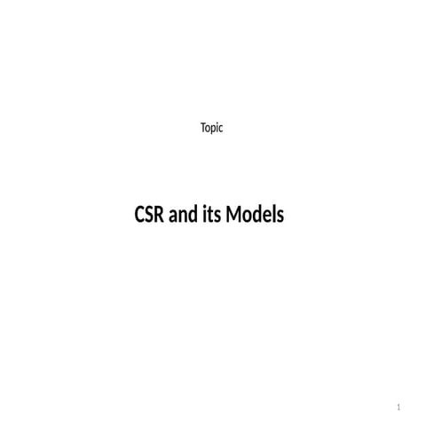CSR and models.pptx for business students | PPTX