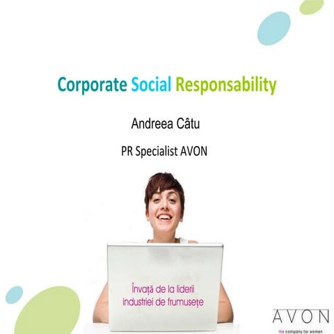 CSR Cu Andreea Catu, PR Specialist Avon Romania | PPT