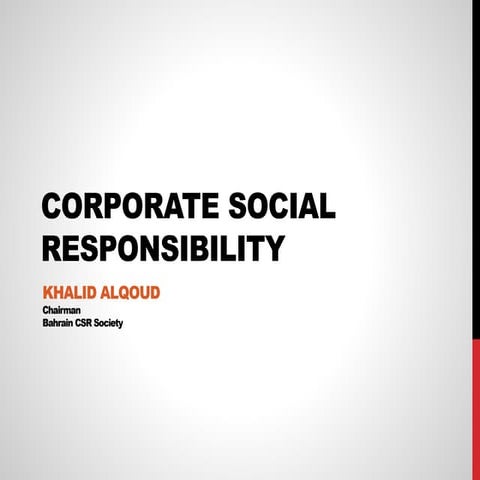 Khalid Alqoud - Corporate Social Responsibility | PPTX