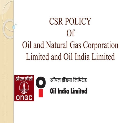 CSR Policy of ONGC and Oil India Ltd | PPTX