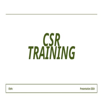 CSR Training for beginner and supervisor.pptx