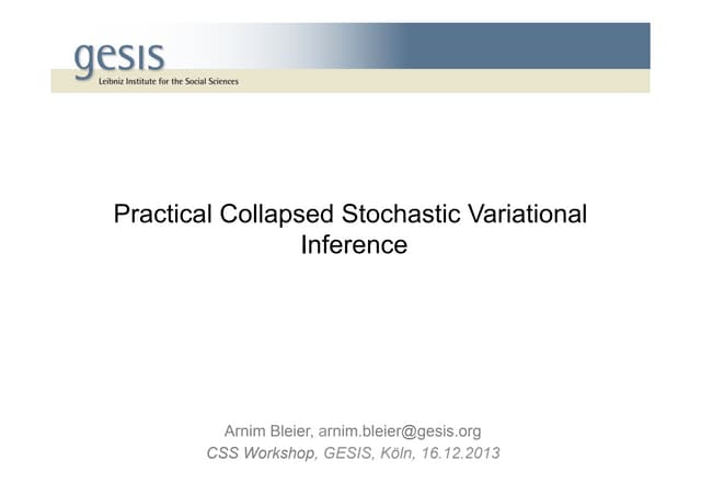 Practical Collapsed Stochastic Variational Inference Ppt