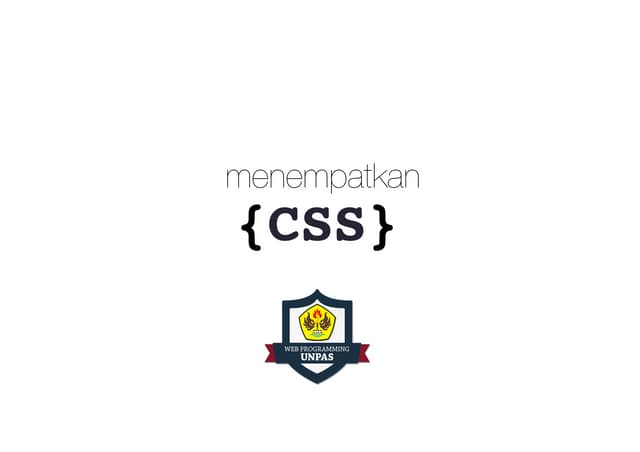 CSS Dasar #3 : Penempatan CSS | PDF CSS Dasar #3 : Penempatan CSS | PDF