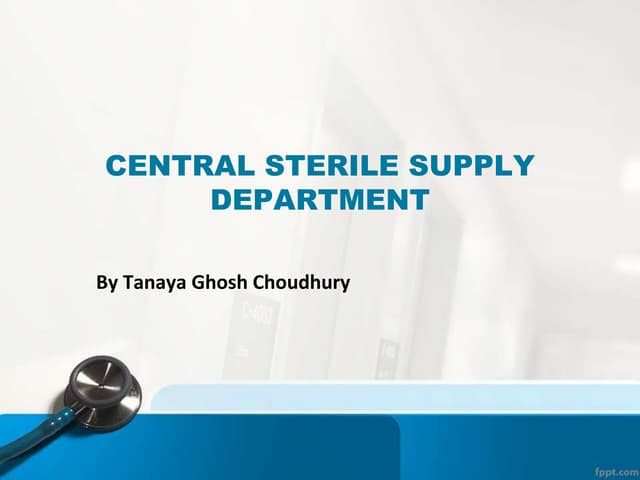 Central Sterile Supply Department (CSSD) | PPTX