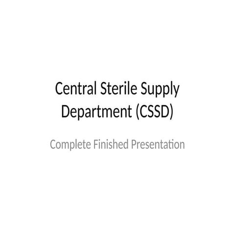 Cssd Complete Finished Presentation Pptx