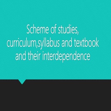 Scheme of studies-curriculum-syllabus and textbook and their ...