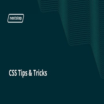 Css Tips And Tricks Ppt 
