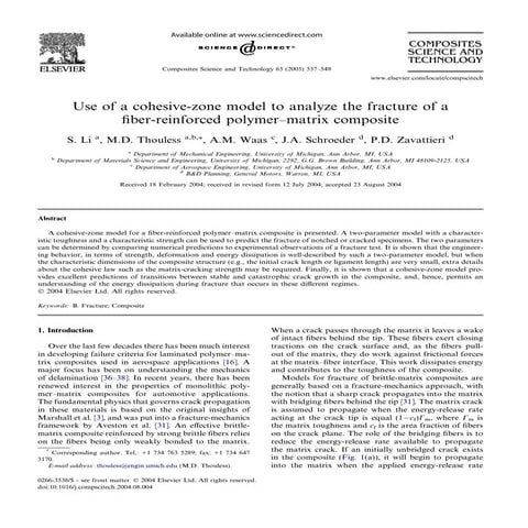 Use Of A Cohesive Zone Model To Analyze The Fracture Of A Fiber Reinforced Polymer Matrix
