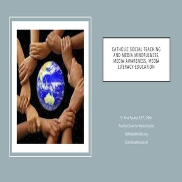 Catholic Social Teaching and Media Literacy Education: a Call to Hope | PPT
