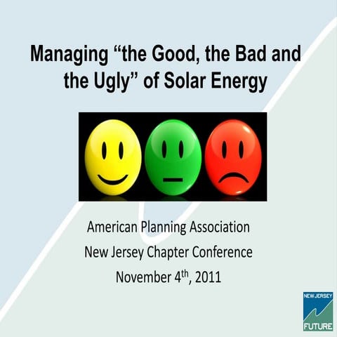 Managing the Good, the Bad, and the Ugly of Solar Energy | PPT