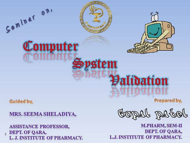 Computer System Validation | PPTX