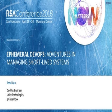 Ephemeral Devops Adventures In Managing Short Lived Systems Ppt