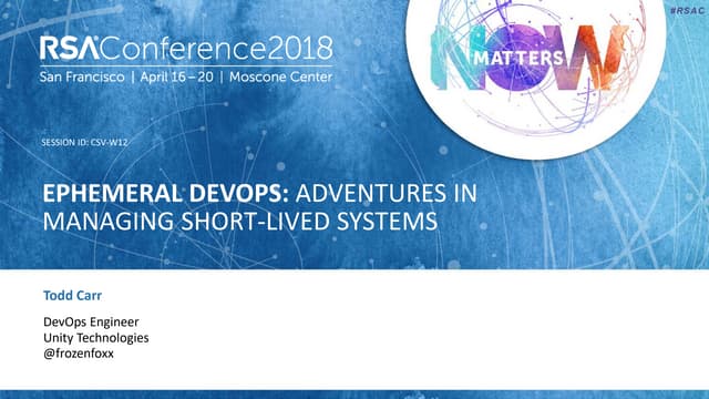 Ephemeral Devops Adventures In Managing Short Lived Systems Ppt