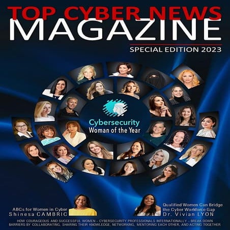 CSWY2023! Cybersecurity Woman of the Year. Top Cyber News MAGAZINE | PDF