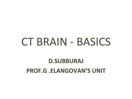 CT Brain interpretation | PPTX | Ear, Nose and Throat Conditions ...