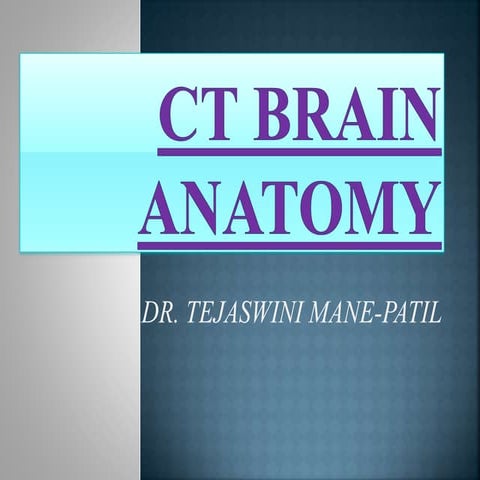 CT BRAIN ANATOMY.pptx