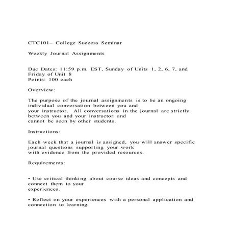 CTC101– College Success Seminar Weekly Journal Assignments | DOCX