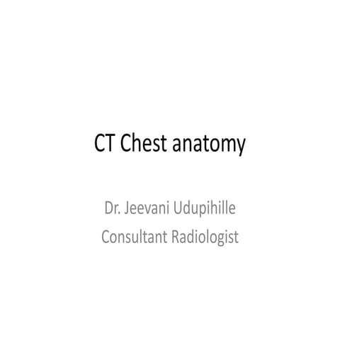 Ct chest anatomy | PPTX